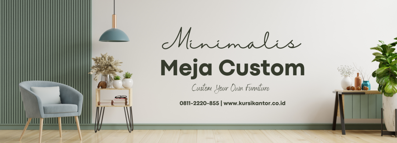 Jasa Pembuatan Meja Custom Jakarta Terlengkap dan Terbaik